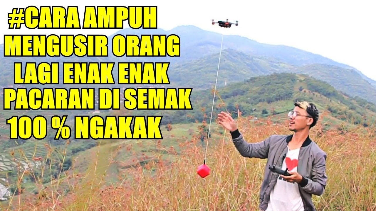 Speaker Prank Drone Ngusir Bocah Lagi Pacaran Di semak, Ngakak - YouTube