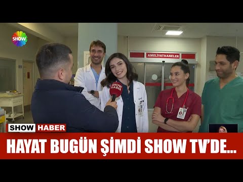 Hayat Bugün şimdi Show TV'de...