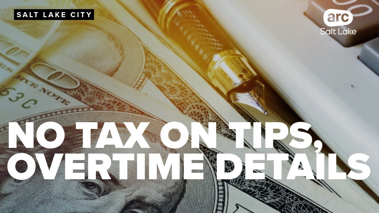What to know about no tax on tips and overtime - YouTube