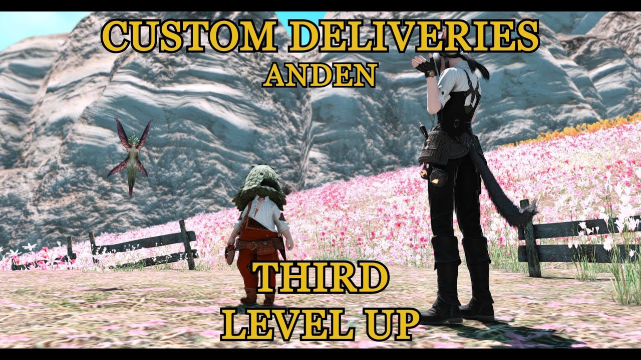 FFXIV - Anden Custom Delivery (Third Level Up) - YouTube