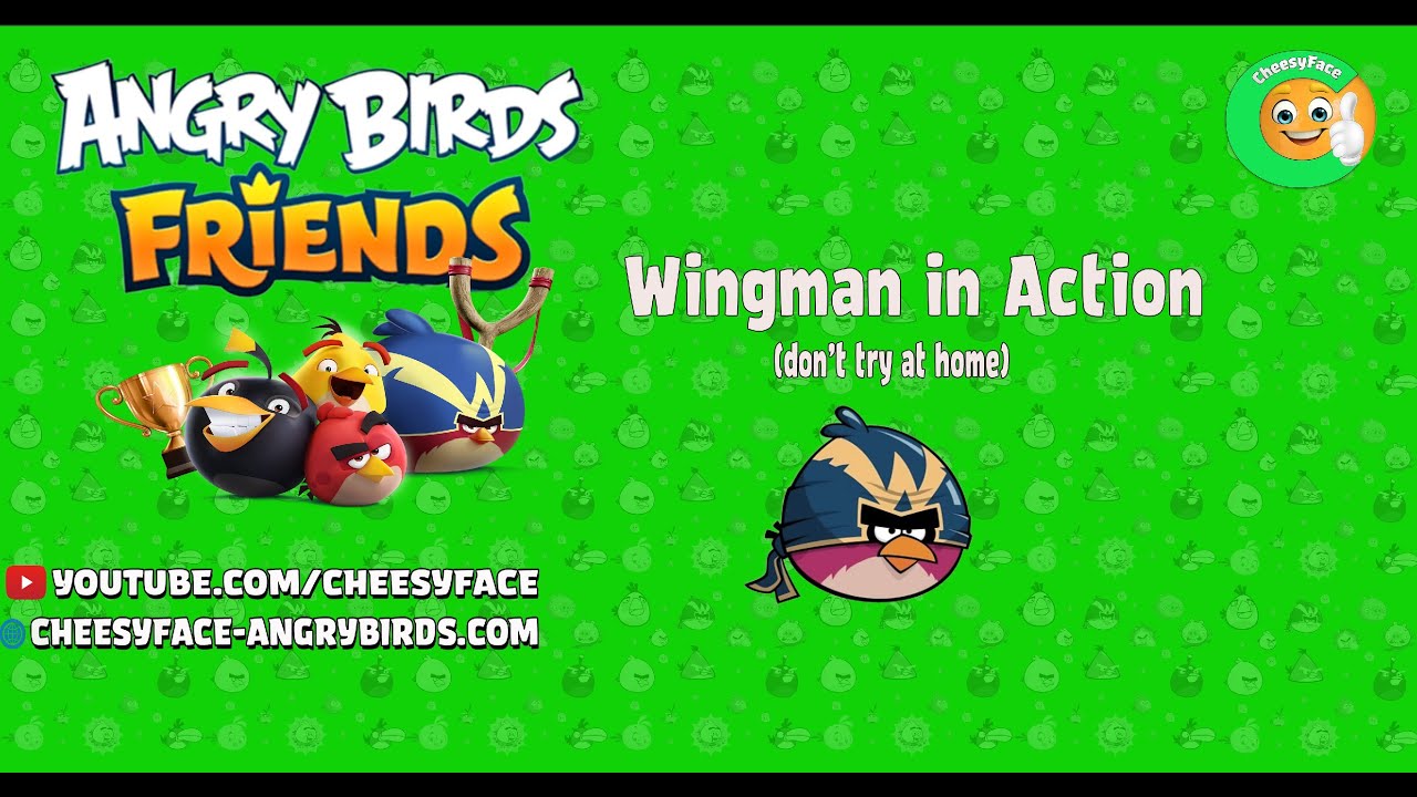 Angry Birds Friends 2023 Wingman in Action Don't try this at home - YouTube