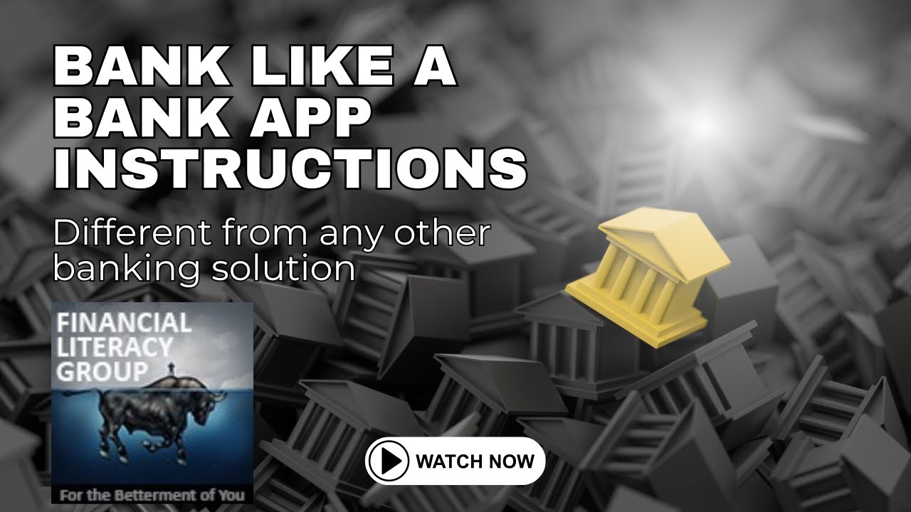 Bank Like A Bank App Instructions - YouTube