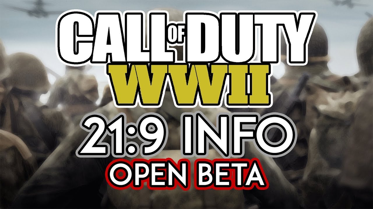 Call of Duty: WWII | Open Beta | 21:9 Review - YouTube
