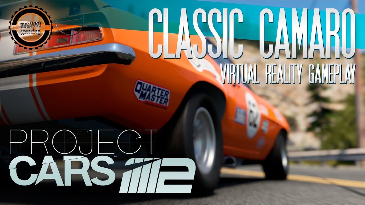 Project CARS 2 VR Gameplay – Chevrolet Camaro Z/28 '69 TransAm - YouTube