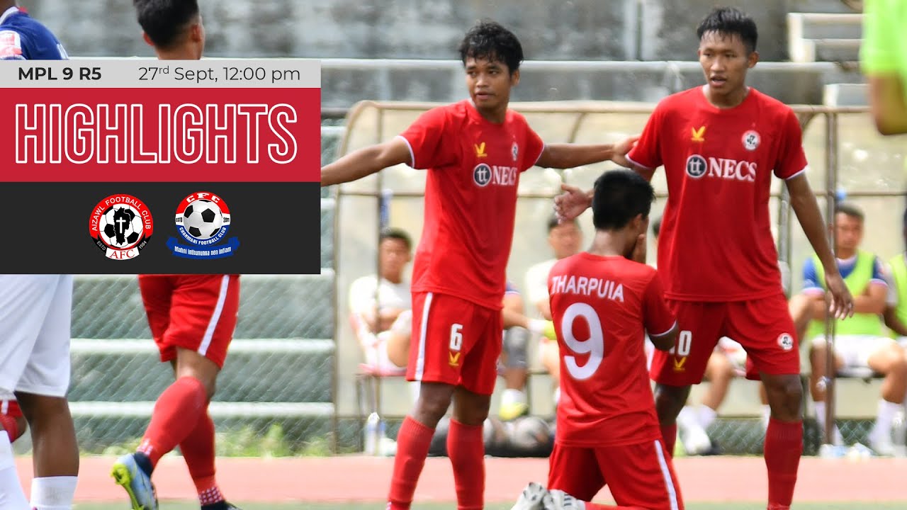 Aizawl FC vs Chanmari Highlights - YouTube
