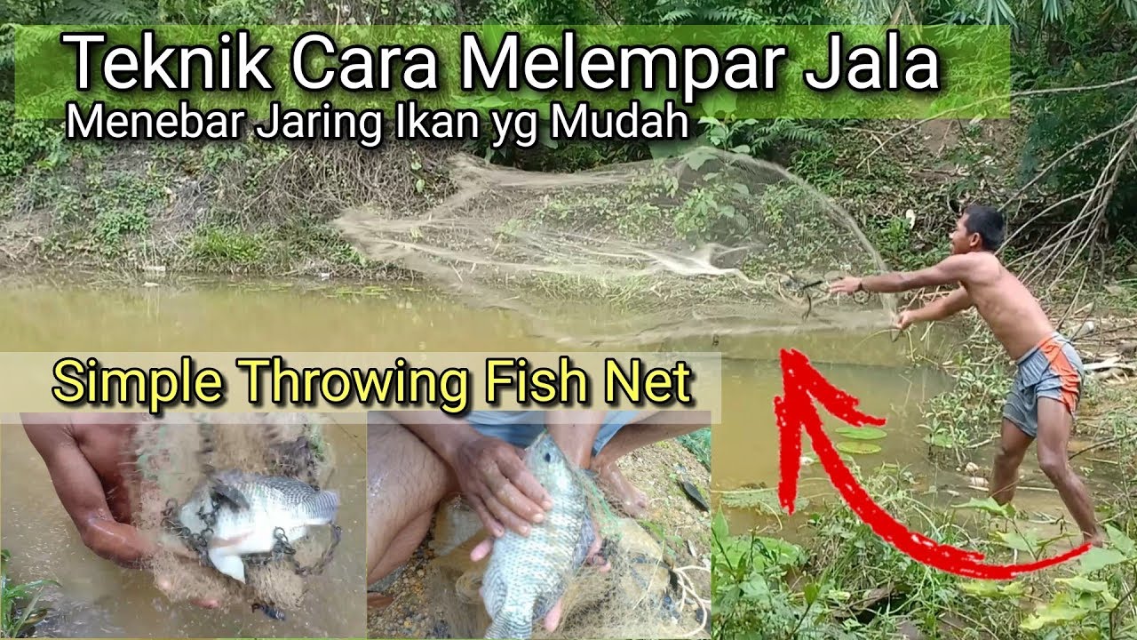 Teknik Cara Melempar Jala Atau Menebar Jaring Ikan yg Mudah | Simple ...