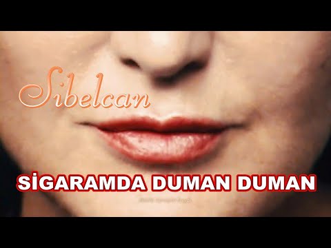 Sibel Can Sigaramda Duman Duman