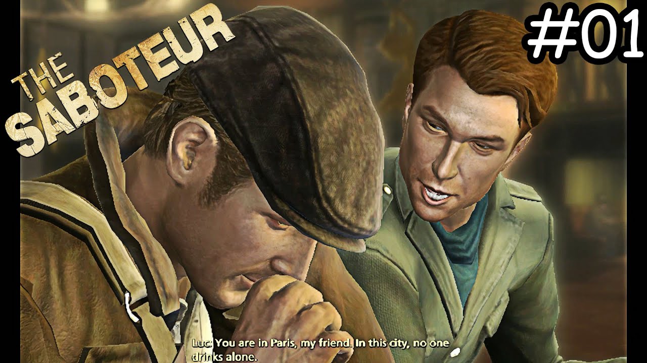 THE SABOTEUR - PC (4K UHD 60fps, ULTRA PERFORMANCE) - Longplay - Xbox ...