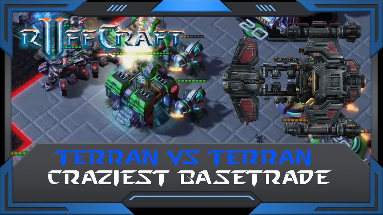 StarCraft 2 (RuFF Highlight): Craziest Basetrade - YouTube