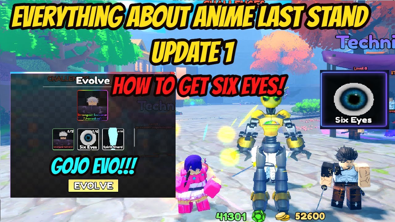 Everything about the Anime Last Stand Update 1!!! - How to get Six Eyes ...