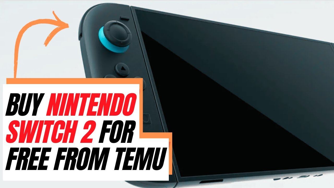 How to Get a Nintendo Switch 2 for Free from Temu (2025 Guide) - YouTube