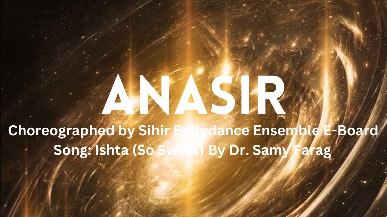 ANASIR | Sihir Bellydance Ensemble Autumn Showcase 2023 - YouTube