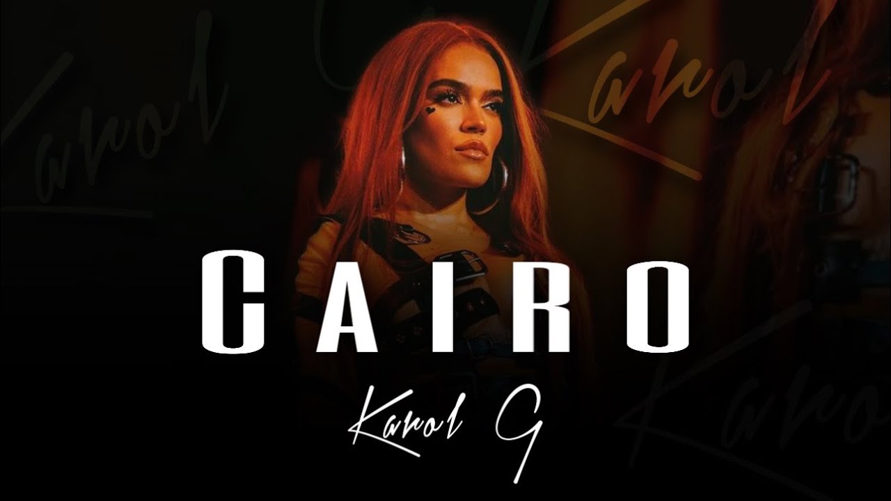 Karol G - Cairo | Nueva Canción (Audio) - YouTube