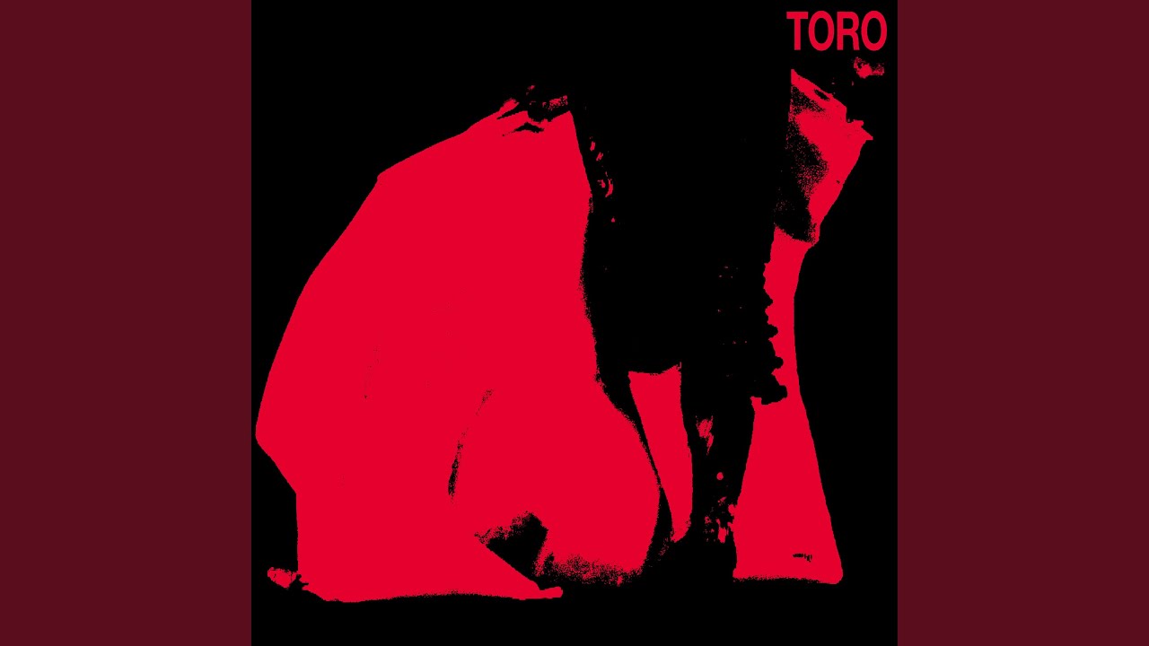 TORO (투우) - YouTube