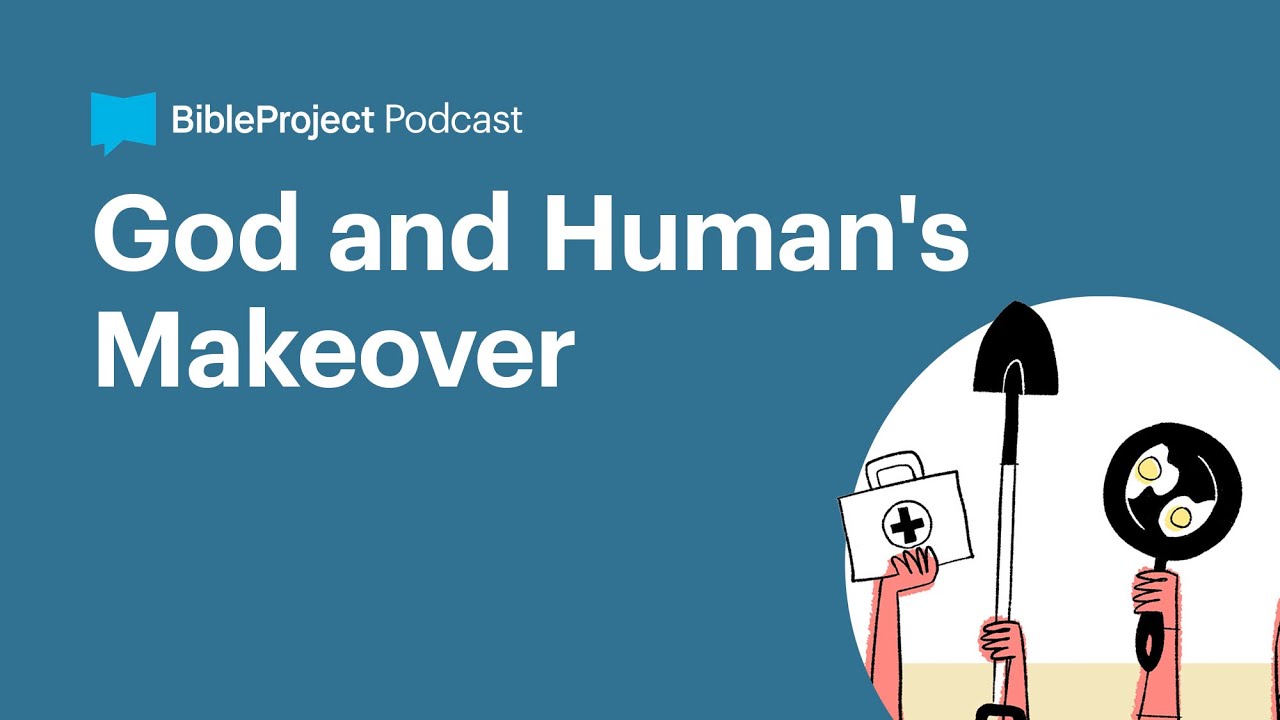 God and Human's Makeover • Image of God Ep. 2 - YouTube