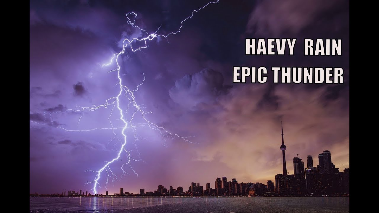 EPIC THUNDER AND HEAVY RAIN 8 HRS, HOW TO BE RELAXED IN RAIN ...