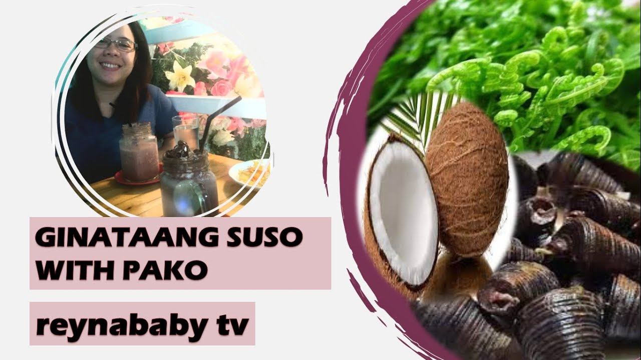 GINATAANG SUSO WITH PAKO - YouTube