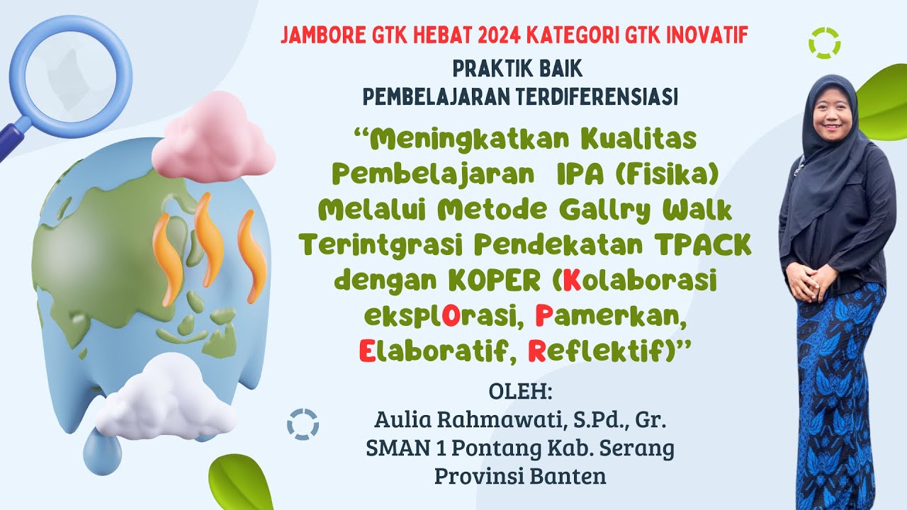 Meningkatkan Kualitas Pembelajaran Fisika Melalui Metode Gallery Walk ...