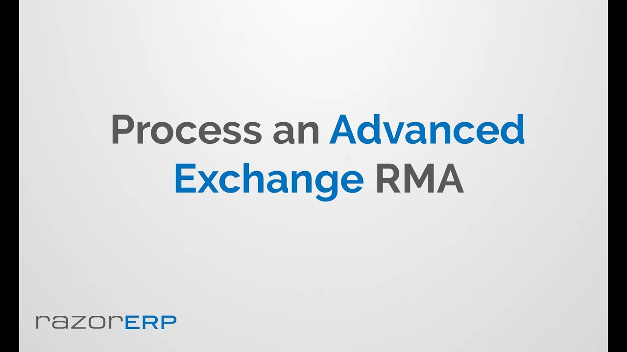 Process an Advanced Exchange RMA - YouTube
