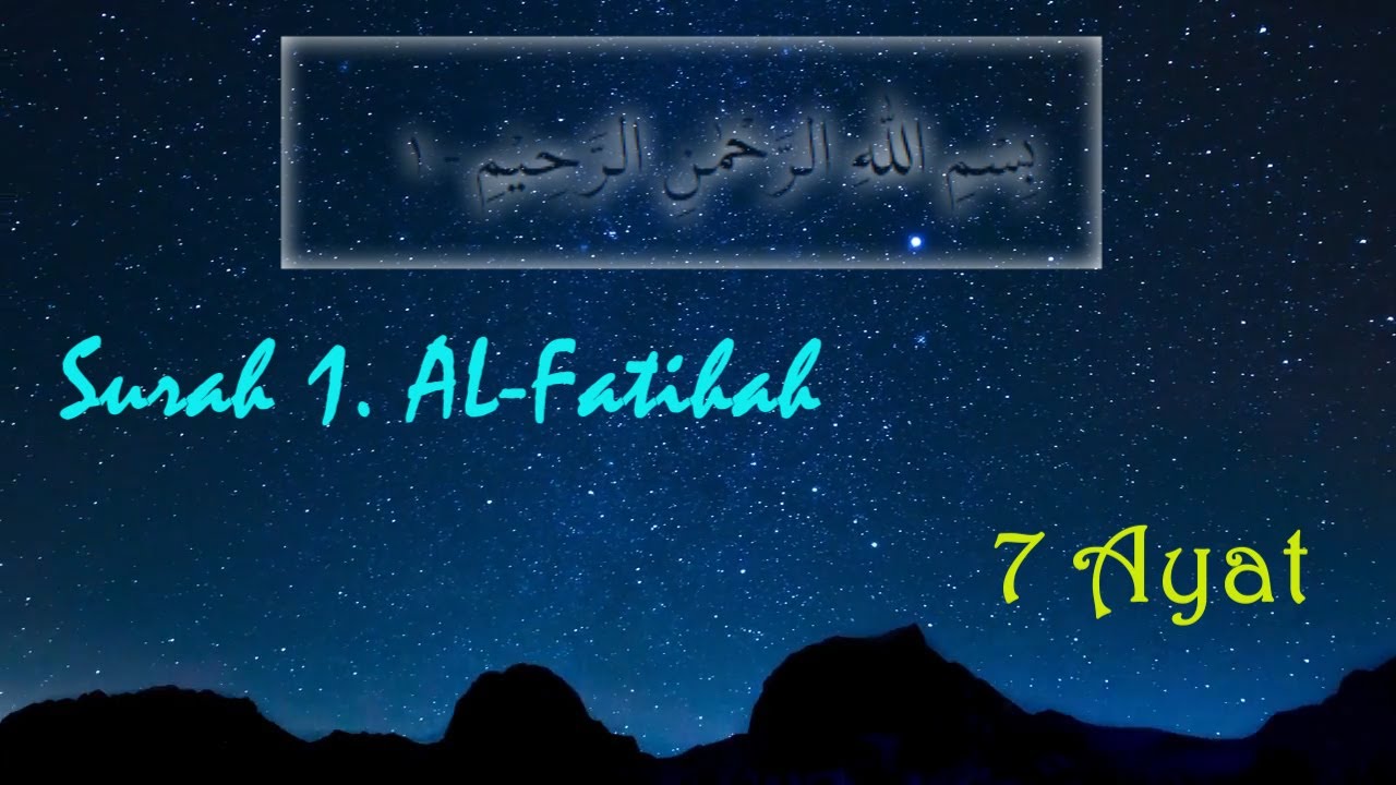 Surah 1 Al Fatihah Muhammad Taha Al Junayd Suara Merdu bacaan Surah