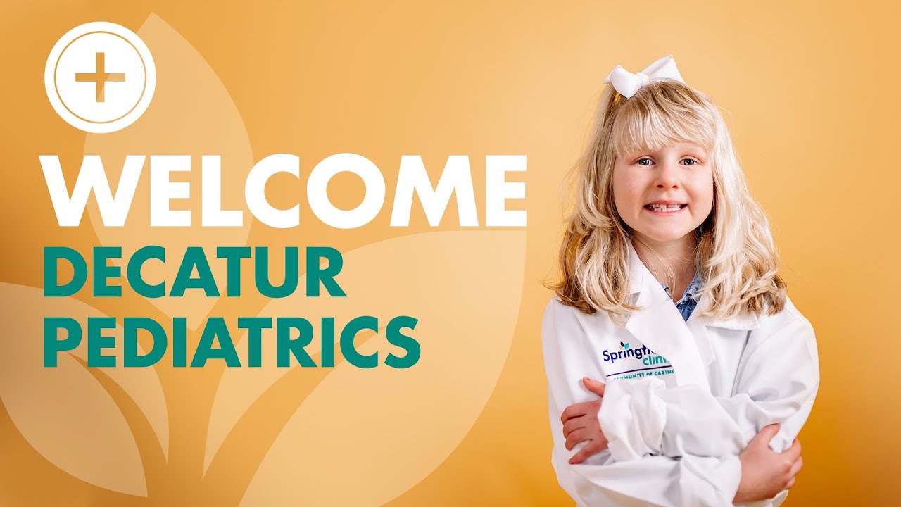 Welcome Springfield Clinic Decatur Pediatrics - YouTube