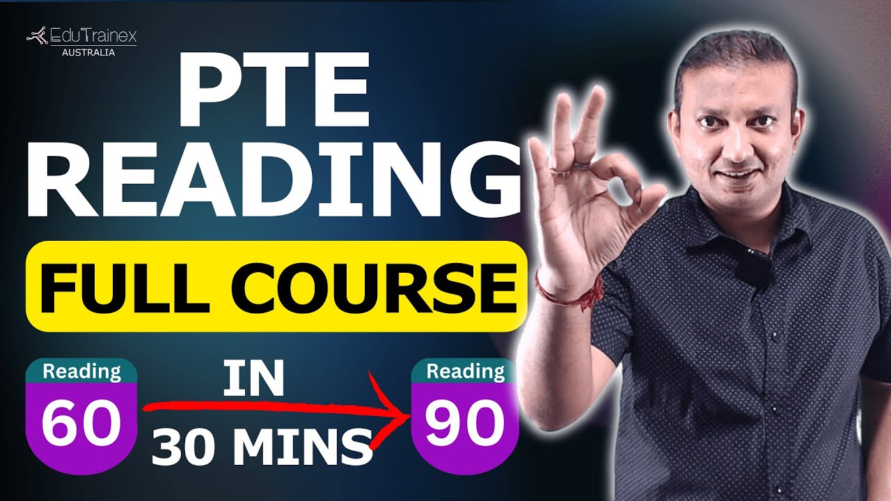 Get Ready to Score 90 with Edutrainex PTE Reading Full Course - YouTube
