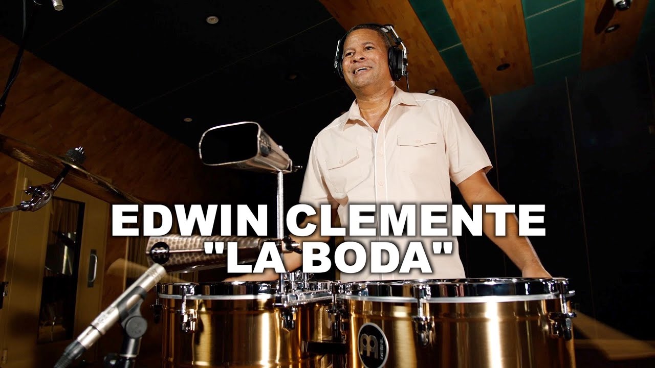 MEINL Percussion Edwin Clemente "La Boda" - YouTube