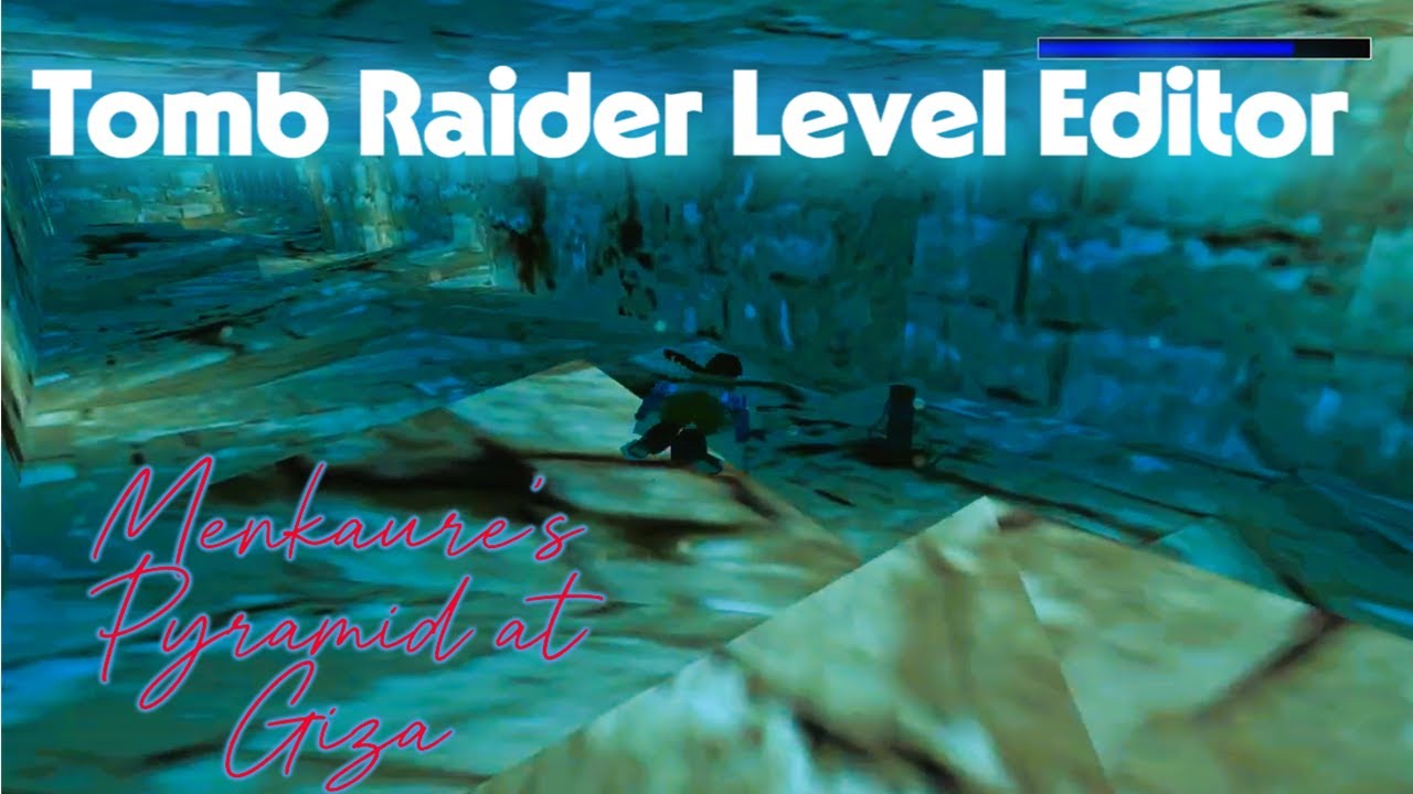 TRLE Lara Croft Tomb Raider Custom Level : Menkaure's Pyramid At Giza ...