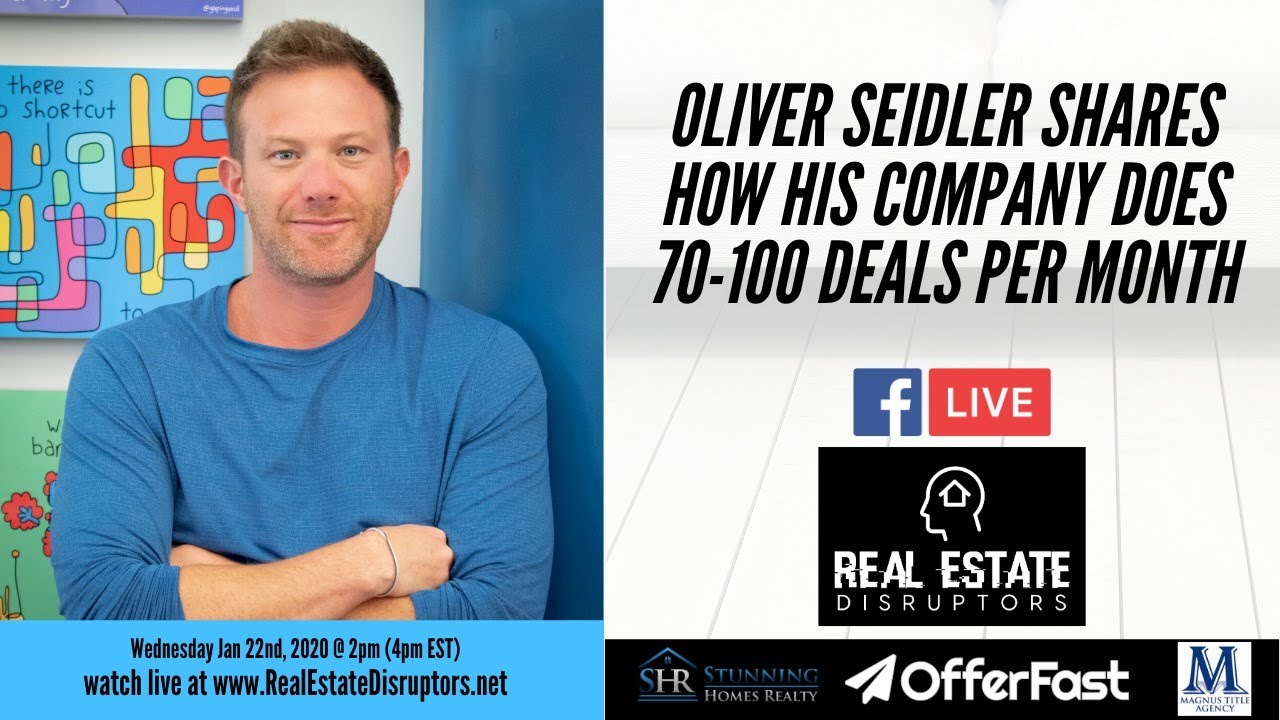 Oliver Seidler Shares How His Company Does 70-100 Deals Per Month - YouTube