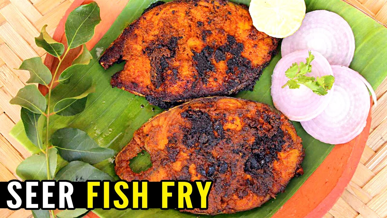 Seer Fish Fry Recipe | How To Make South Indian Seer Fish Fry Recipe ...