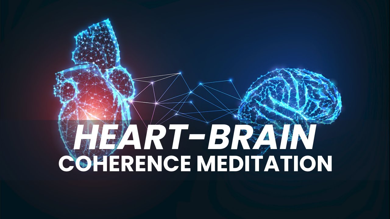 Attain Serenity & Balance Through Heart-Brain Coherence Meditation | 0. ...