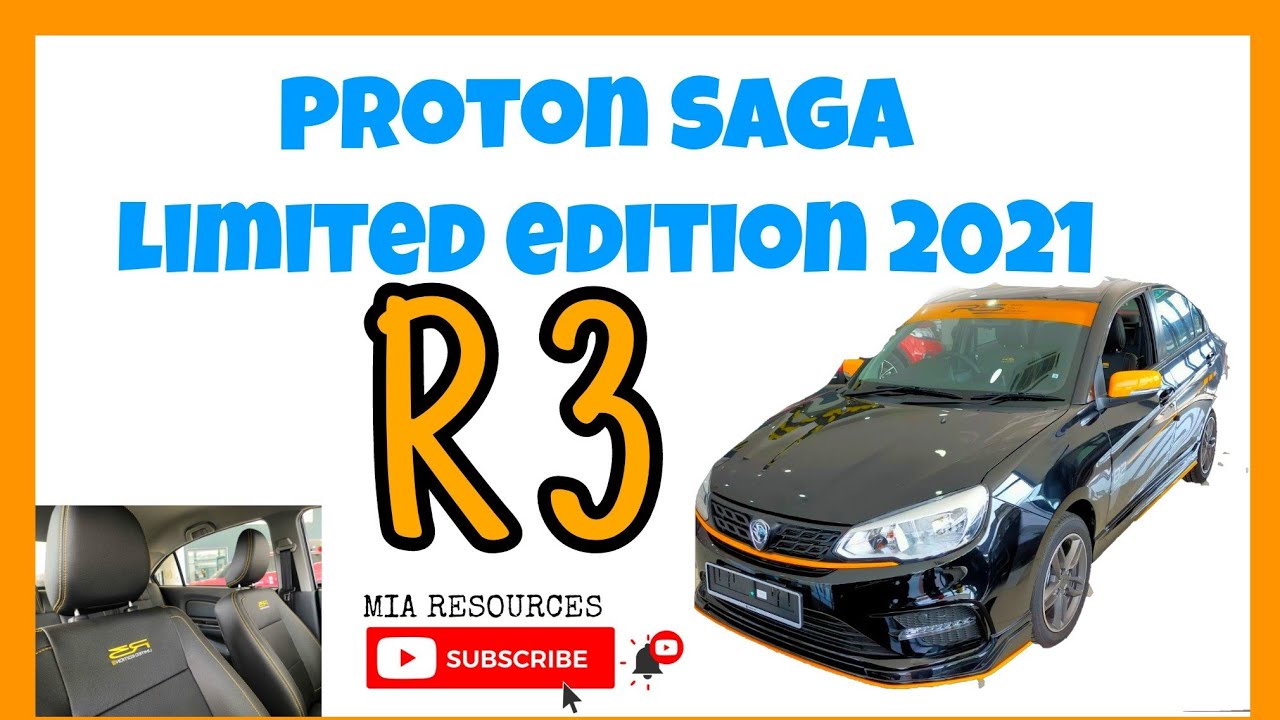Proton Saga R3 2021 Limited Edition - YouTube