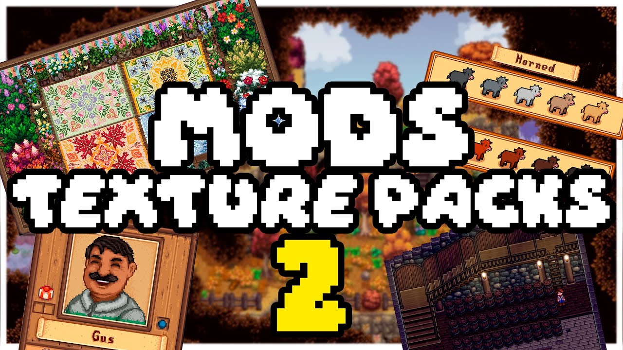 TOP 10 MODS TEXTURE PACKS para tu STARDEW VALLEY - YouTube