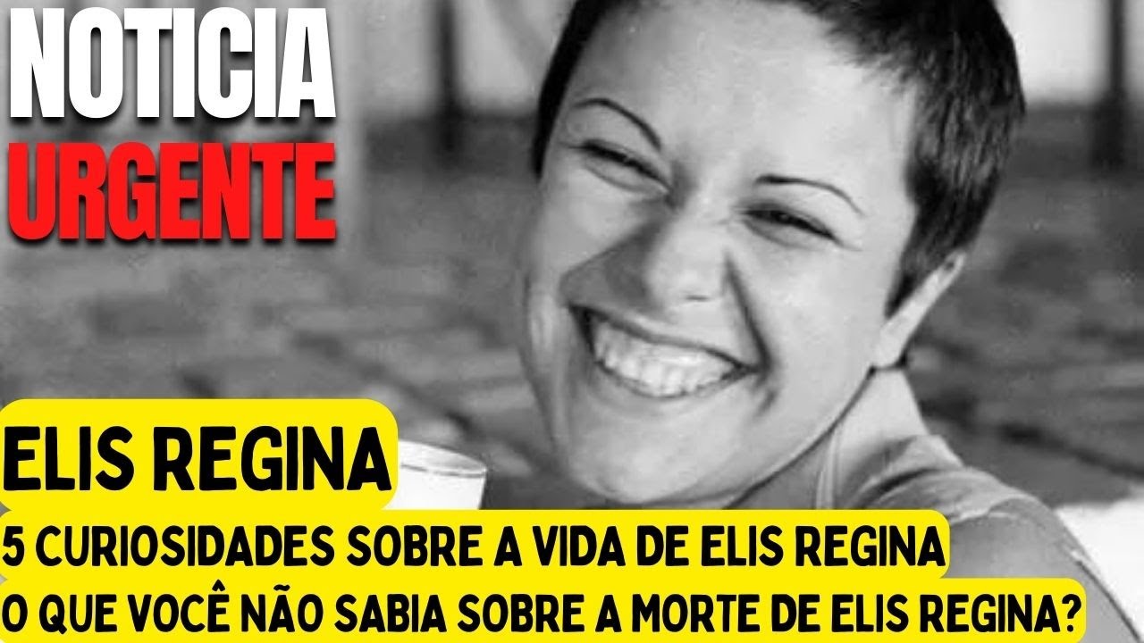 5 curiosidades sobre a vida de Elis Regina - YouTube