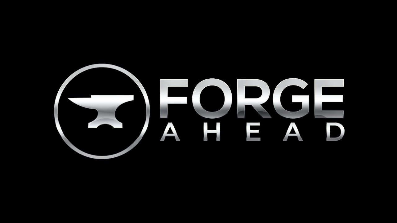 Forge Ahead Podcast - Episode 4 - YouTube