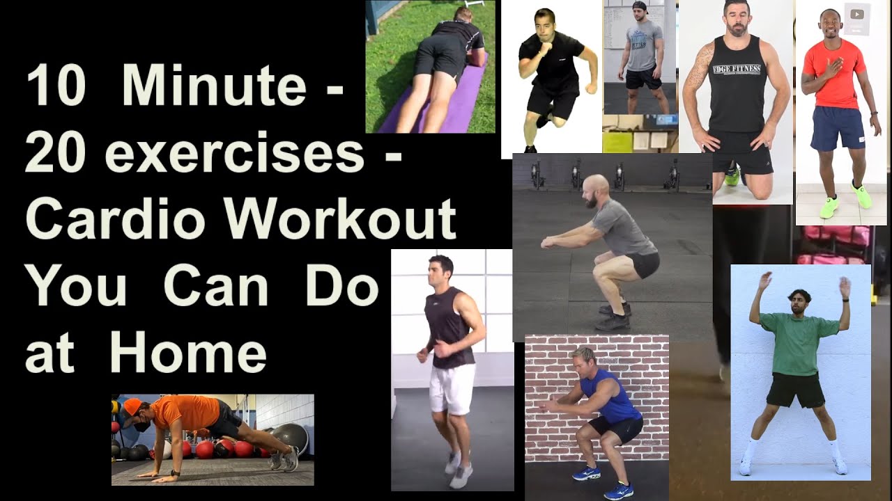 10 Minute 20 exercises Cardio Workout You Can Do at Home - YouTube