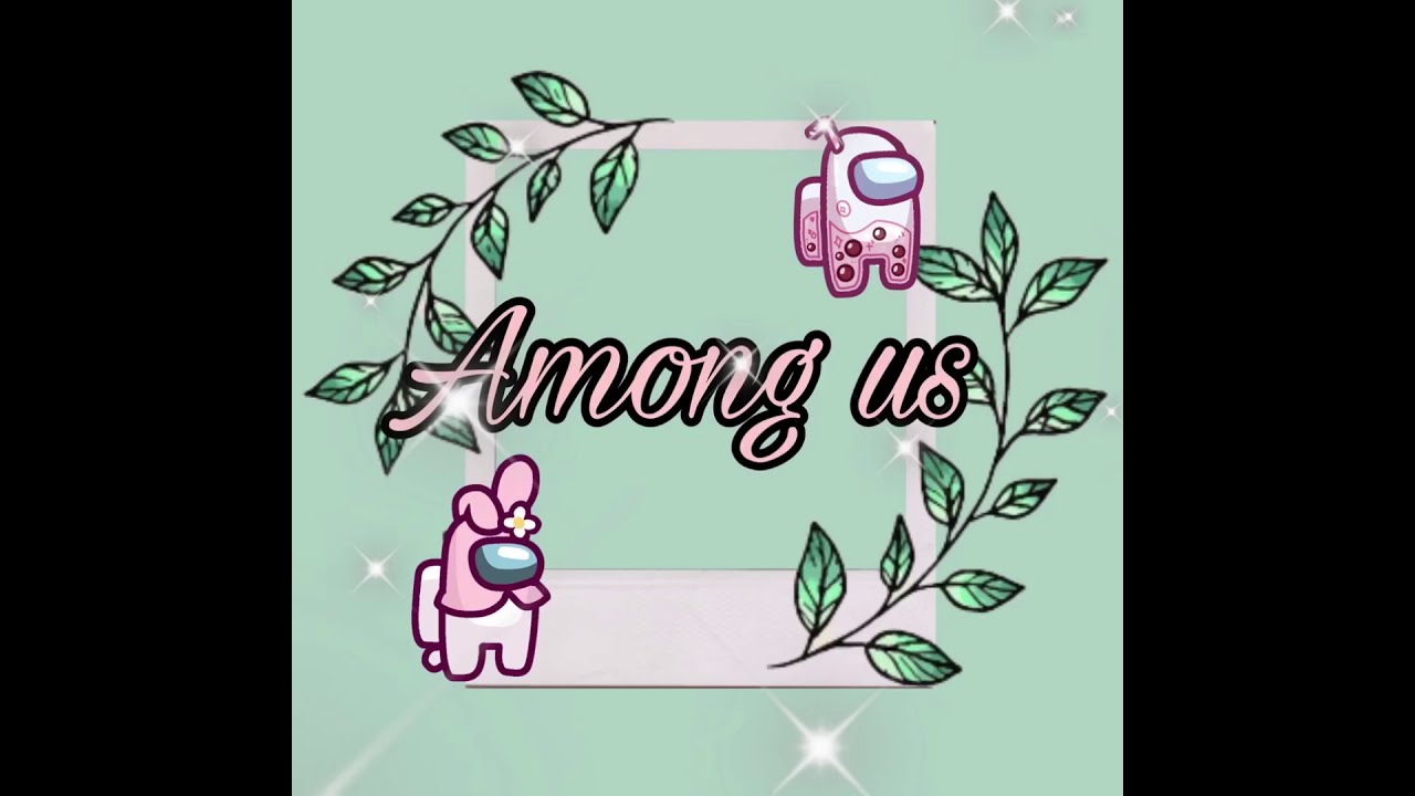 Among us intro - YouTube