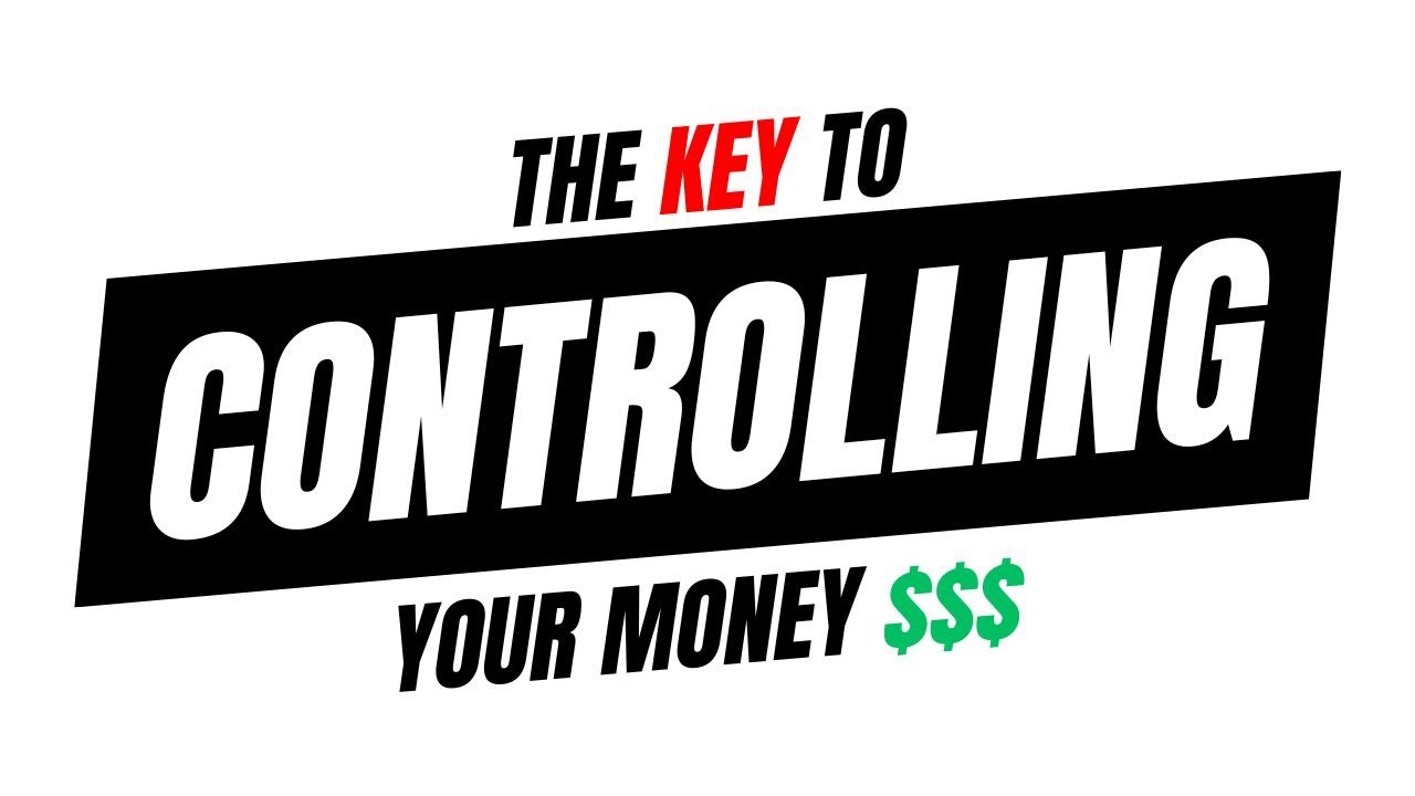 Budgeting Basics: The Key to Controlling YOUR Money $$$ - YouTube