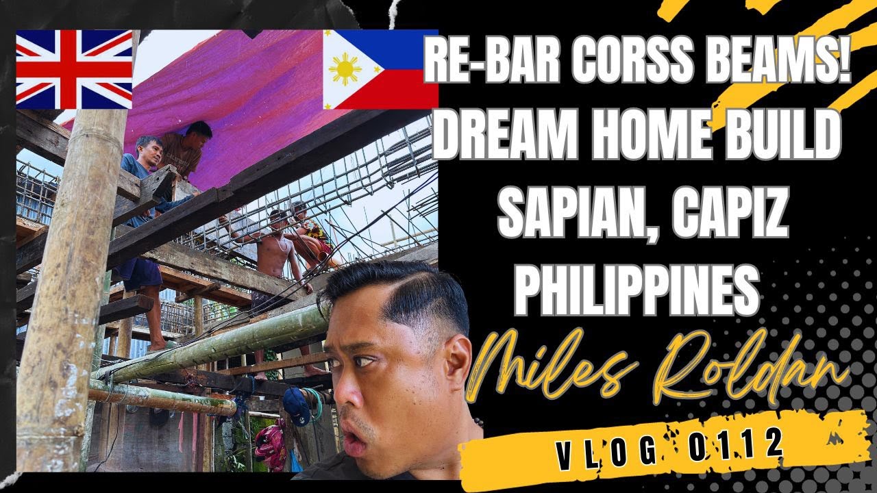 VLOG 112: UK BORN FILIPINO HAS STEEL RE-BAR CROSS BEAMS MADE IN DREAM ...