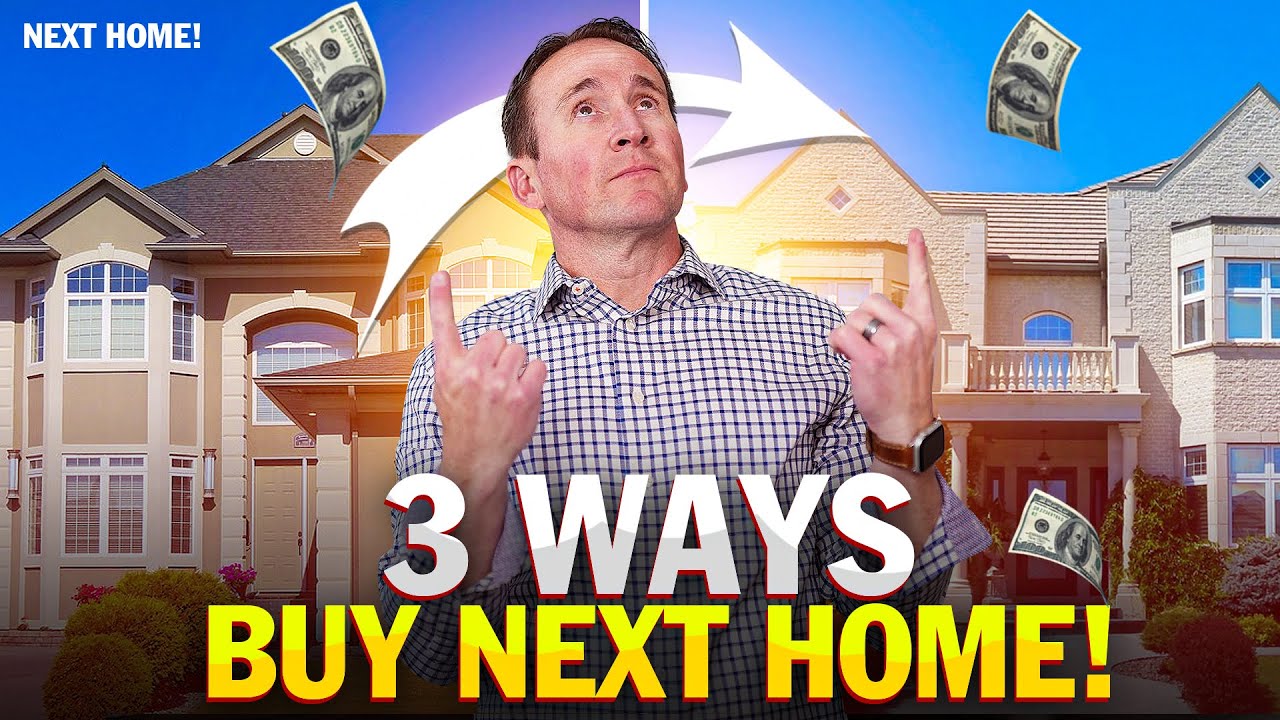 3 Ways To Buy Your Next Home Buying Your Next Home Hassle-Free ...