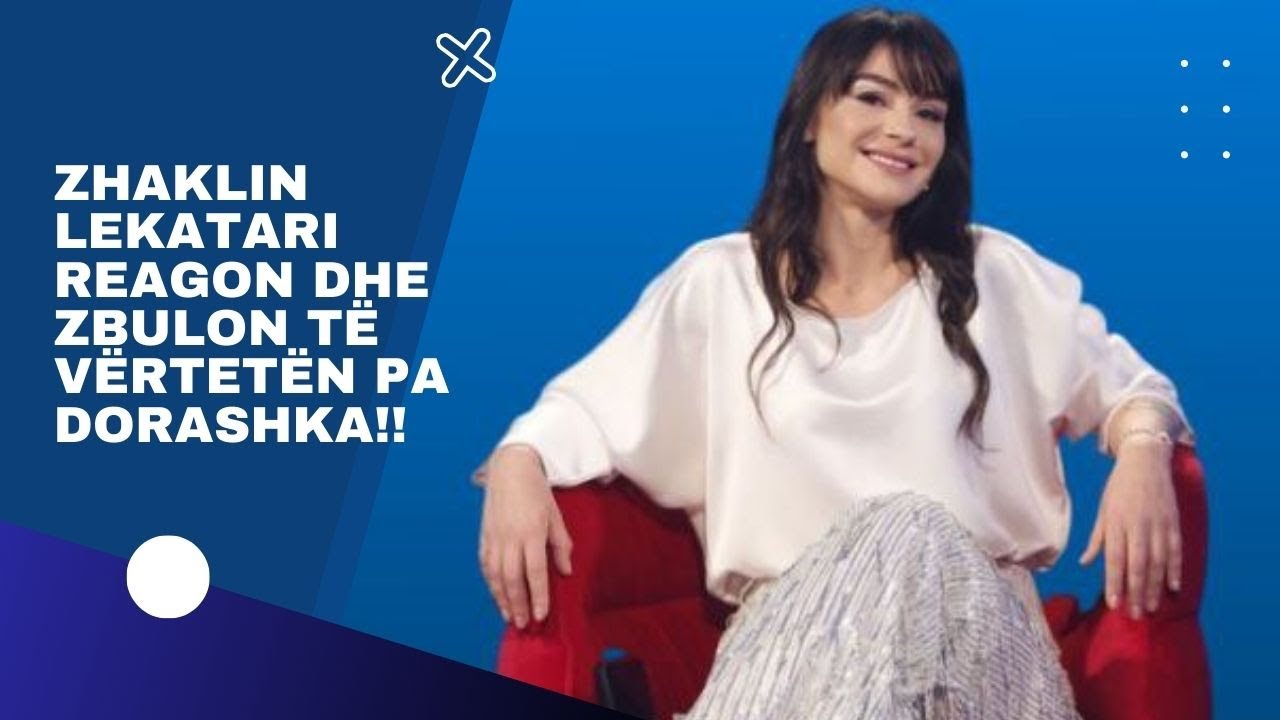 Zhaklin Lekatari reagon dhe zbulon të vërtetën pa dorashka!! #luizejlli ...