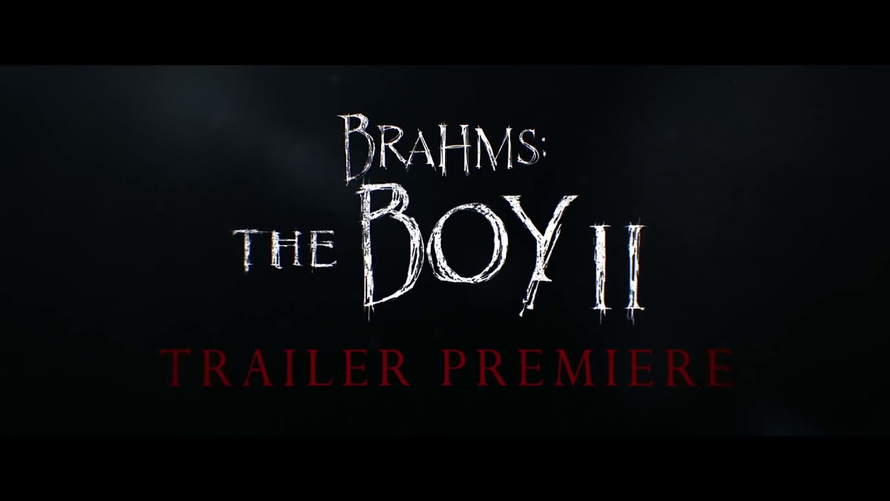 Brahms: The Boy 2 - Official Trailer - YouTube