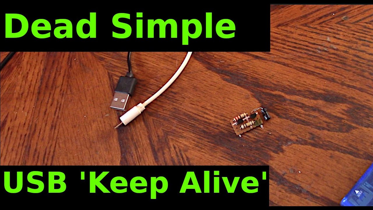 Easy build USB 'keep alive' circuit - YouTube