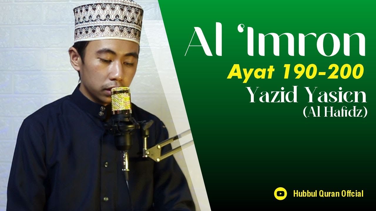 #murrotalquran | Yazid Yasien | Ali 'Imron 190-200 - YouTube