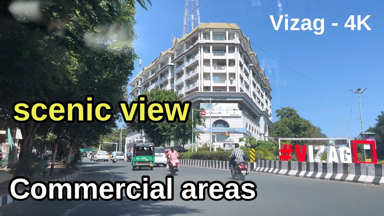 Scenic view || commercial Areas Vizag 4K - YouTube