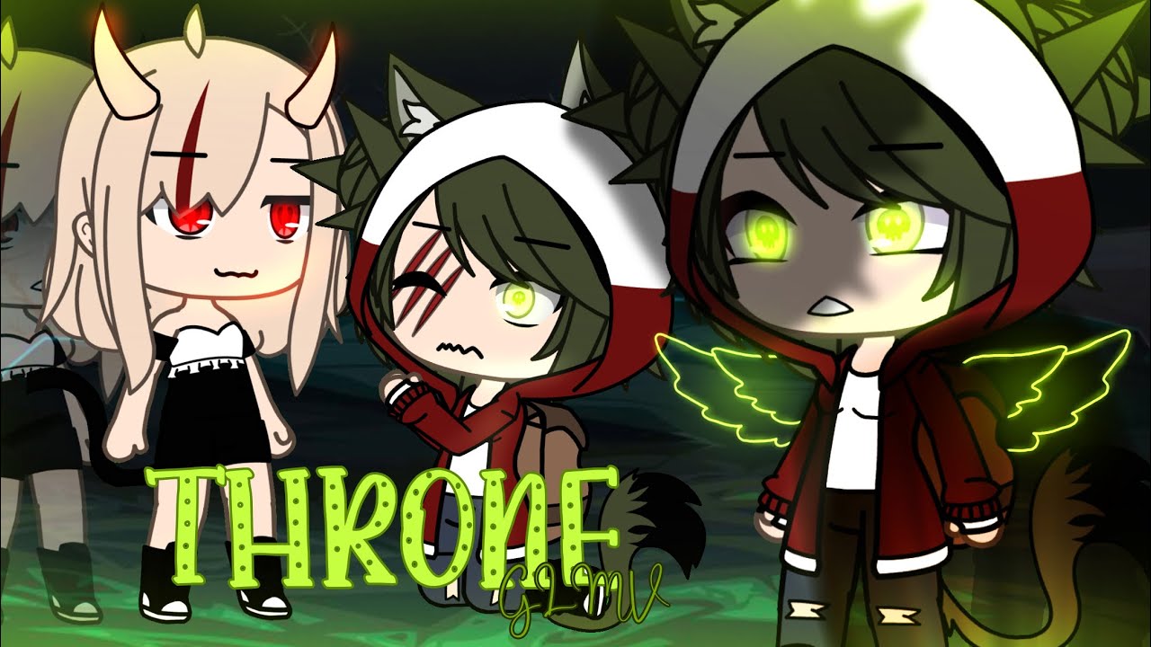 ||Throne||GLMV||[Flash Warning!!]||Part 2[2] of Unstoppable|| - YouTube