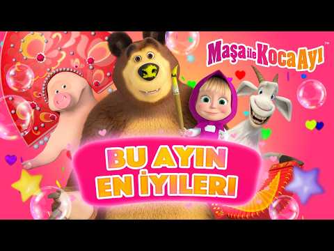 Maşa İle Koca Ayı - 🏆 Bu Ayın En İyileri 🎬🌟 Masha and the Bear Turkey