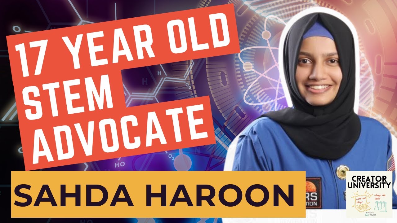 Sahda Haroon, A 17-Year-Old STEM Advocate and Aspiring Astronaut ...