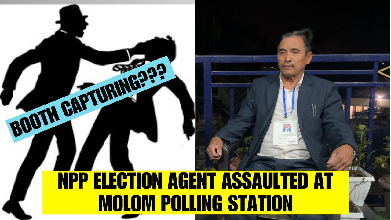 ELECTION AGENT GOT ASSAULTED AT MOLOM POLLING STATION - YouTube