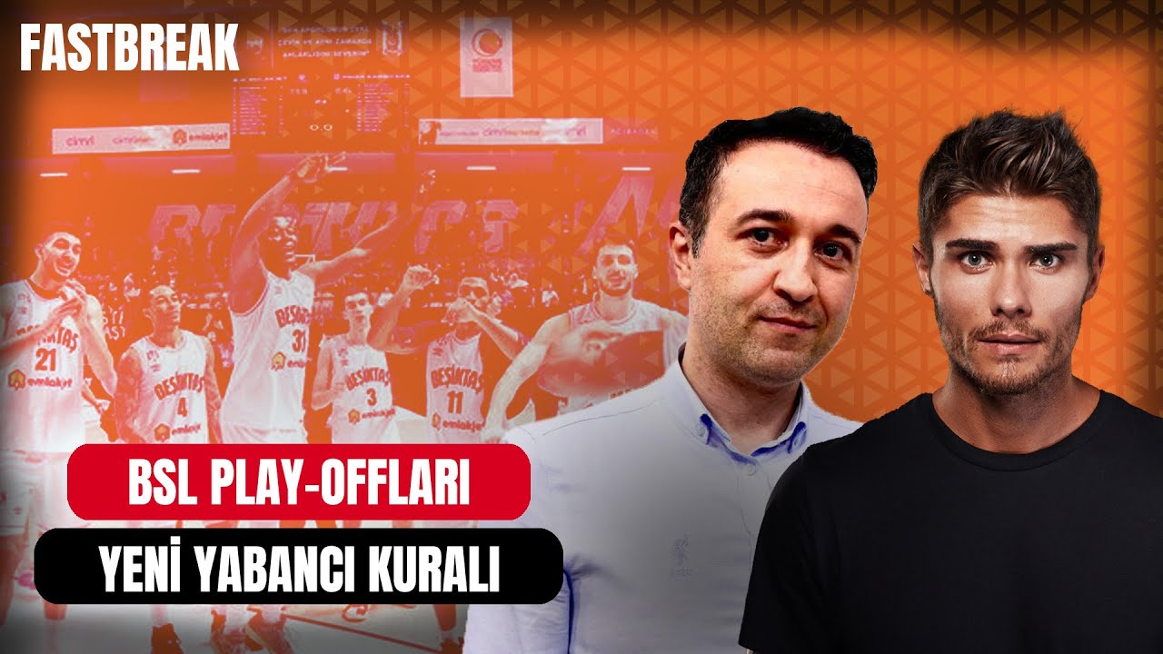 BSL PLAY OFF SERİLERİ VE YABANCI KURALI! DUSAN ALİMPİJEVİC | FASTBREAK ...